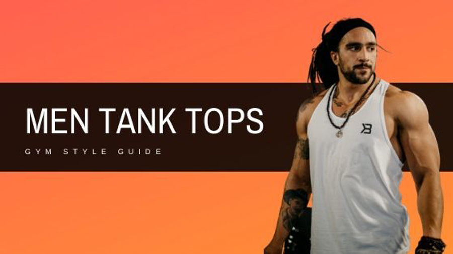 Top 3 Men Tank Tops for Gym | MG Activewear | Sports Wear & Gym ...